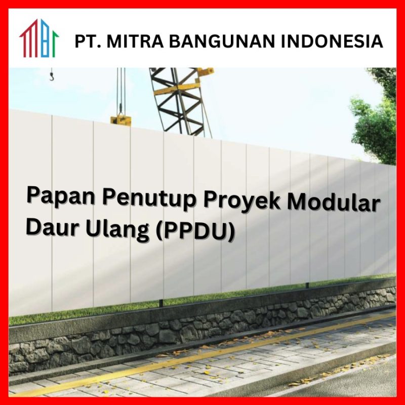 Papan Pagar Penutup PPDU Modular Daur Ulang