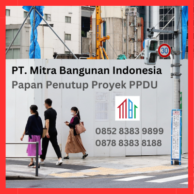 Papan Pagar Penutup PPDU Modular - Mitra Bangunan Indonesia ...